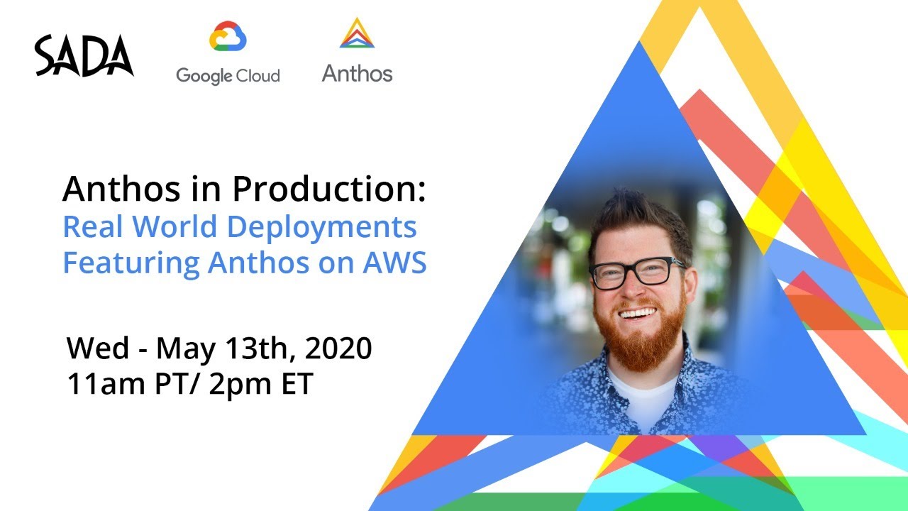 Anthos in Production: Real World Deployments Featuring Anthos on AWS ...