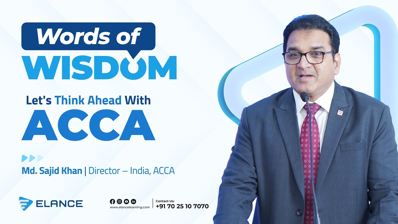 Words of Wisdom | ACCA Exam Tips | Let’s Think Ahead With ACCA | Md ...
