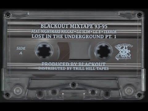 Blackout Mixtape - 93-95 Lost In The Underground Pt. 1 (2023 THT ...
