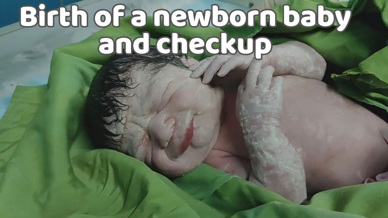 Birth of a newborn baby and checkup🥹🌹 - YouTube