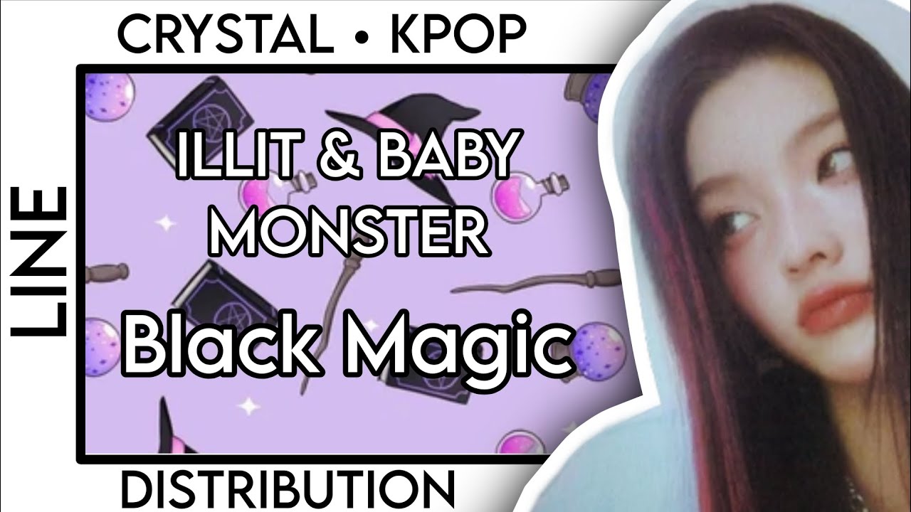 [REQUEST] HOW WOULD ILLIT & BABY MONSTER SING BLACK MAGIC (LITTLE MIX ...
