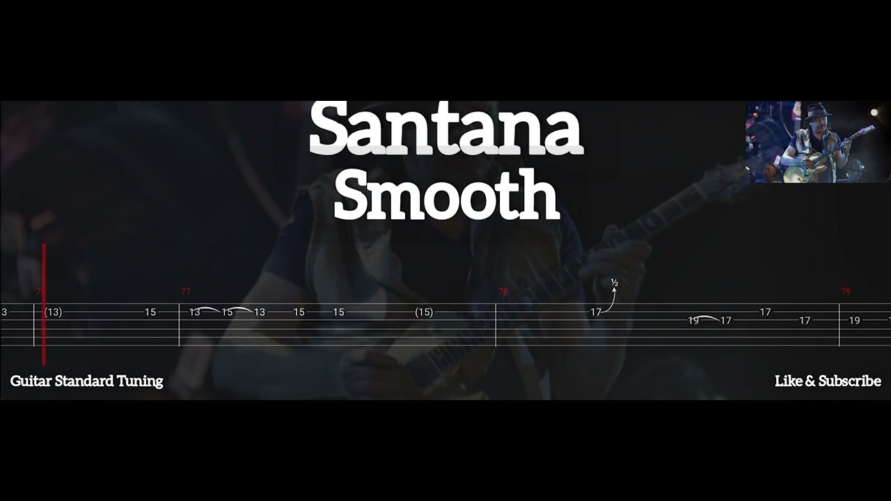 Santana - Smooth ( Tab Guitar ) - YouTube