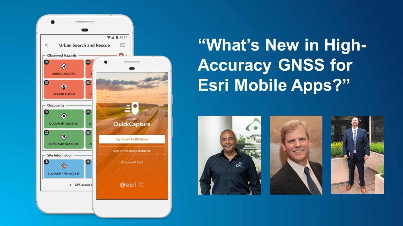 2019 Esri UC Session: What’s New in High-Accuracy GNSS for Esri Mobile ...