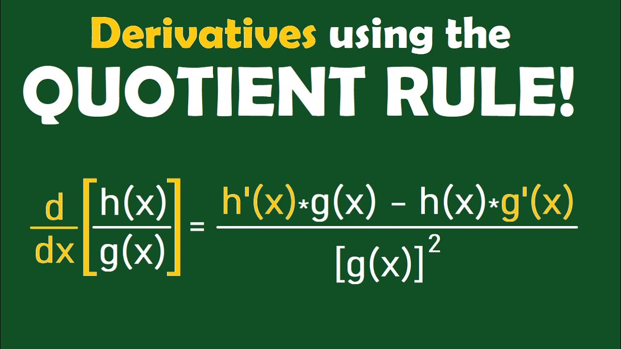Derivatives: The Quotient Rule - YouTube