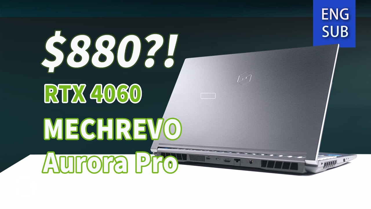 $880? Mystery behind RTX4060? MECHREVO Aurora Pro Review! | Geek ...