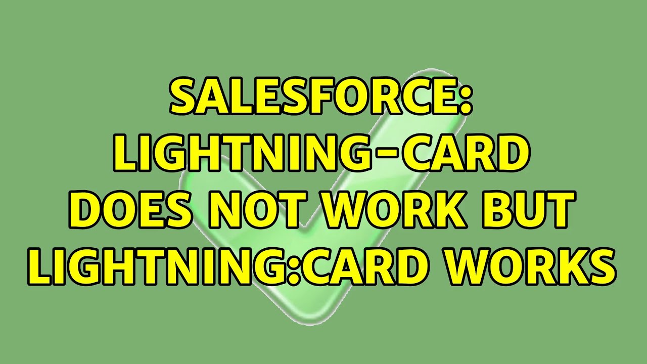 Salesforce: lightning-card does not work but lightning:card works - YouTube