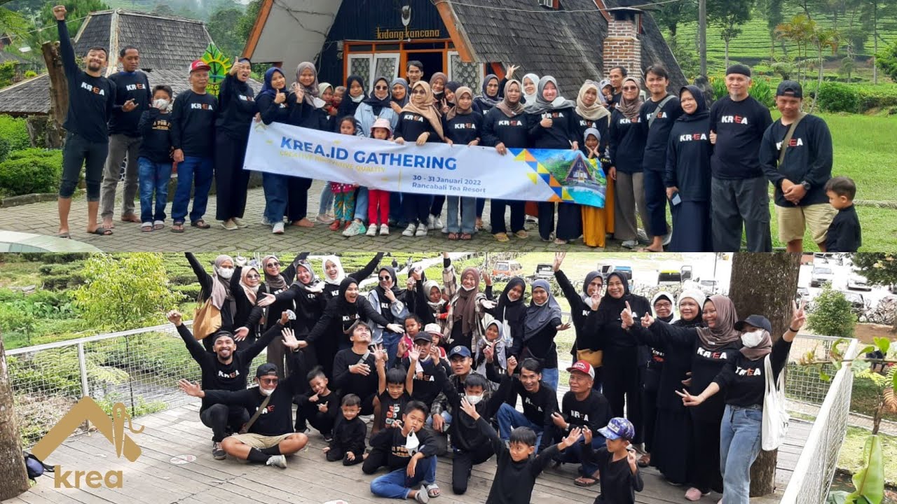 Gathering Krea.id Tea Resort Rancabali | Ecopark Curug Tilu |RM Sangkan ...