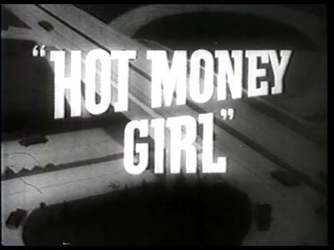Hot Money Girl (1959) Trailer