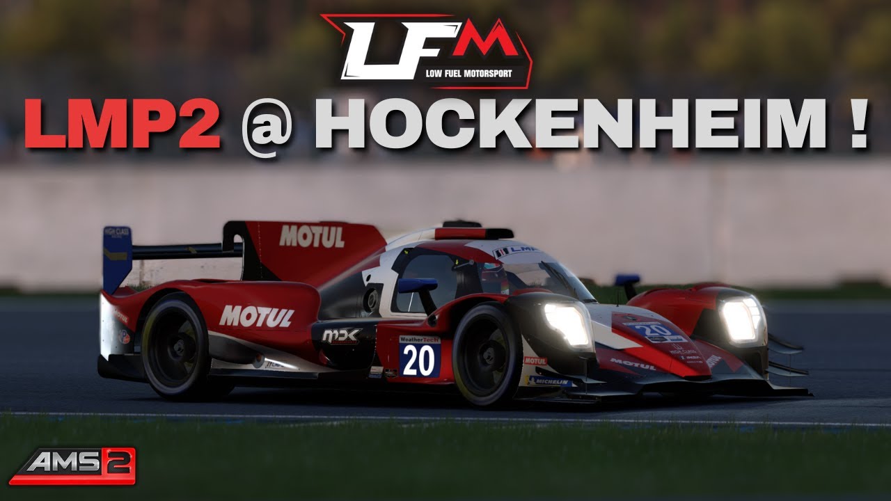 LFM - LMP2's @ Hockenheim! | Automobilista 2 - YouTube