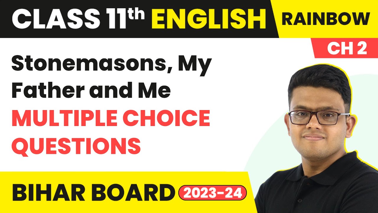 Stonemasons My Father And Me Multiple Choice Questions Class 11 stonemasons-my-father-and-me-multiple-choice-questions-class-11