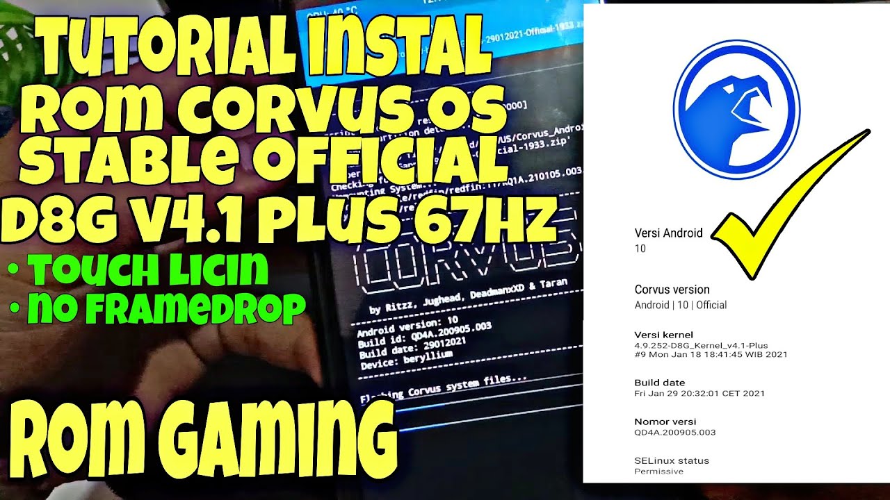 TUTORIAL INSTAL ROM CORVUS OS STABLE OFFICIAL KERNEL D8G v4.1 PLUS 67Hz ...