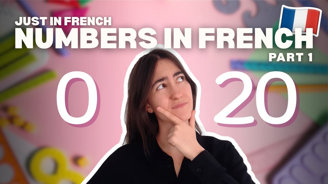 Learn French Numbers 0–20 | Quiz & Pronunciation for Beginners - YouTube