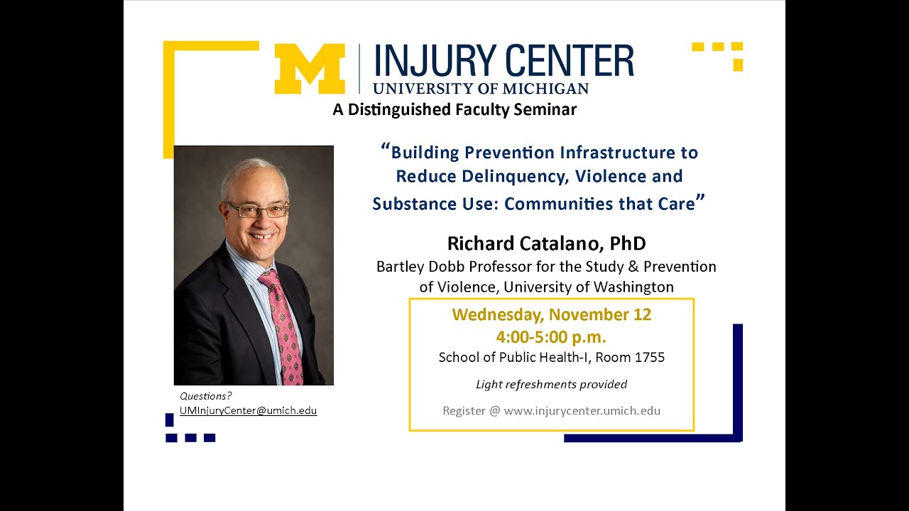 Distinguished Faculty Seminar: November 12, 2014 - Richard Catalano ...
