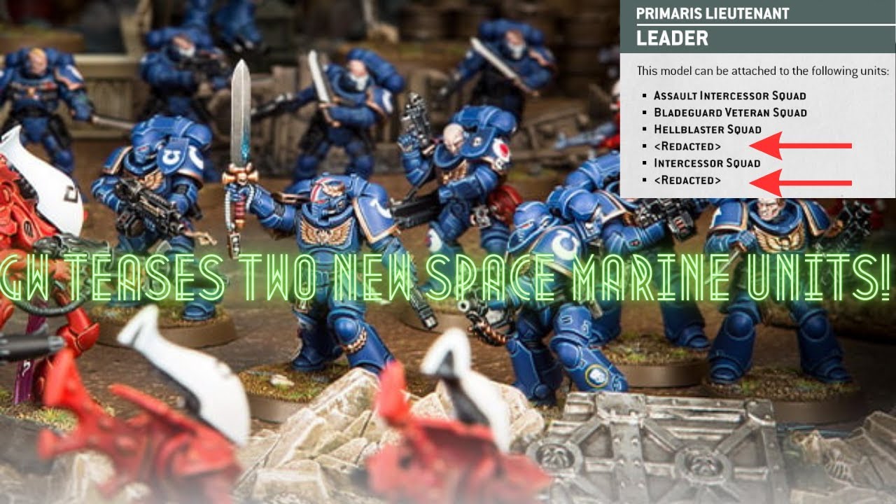 Games Workshop Just Teased Two New Warhammer 40K Space Marine Units For ...