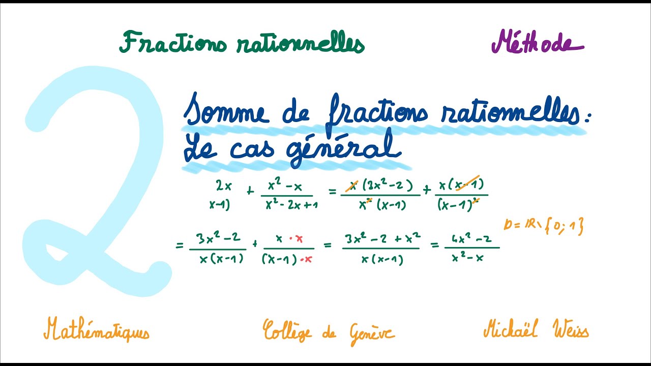 2e - fraction rationnelle 2 - addition méthode générale - YouTube