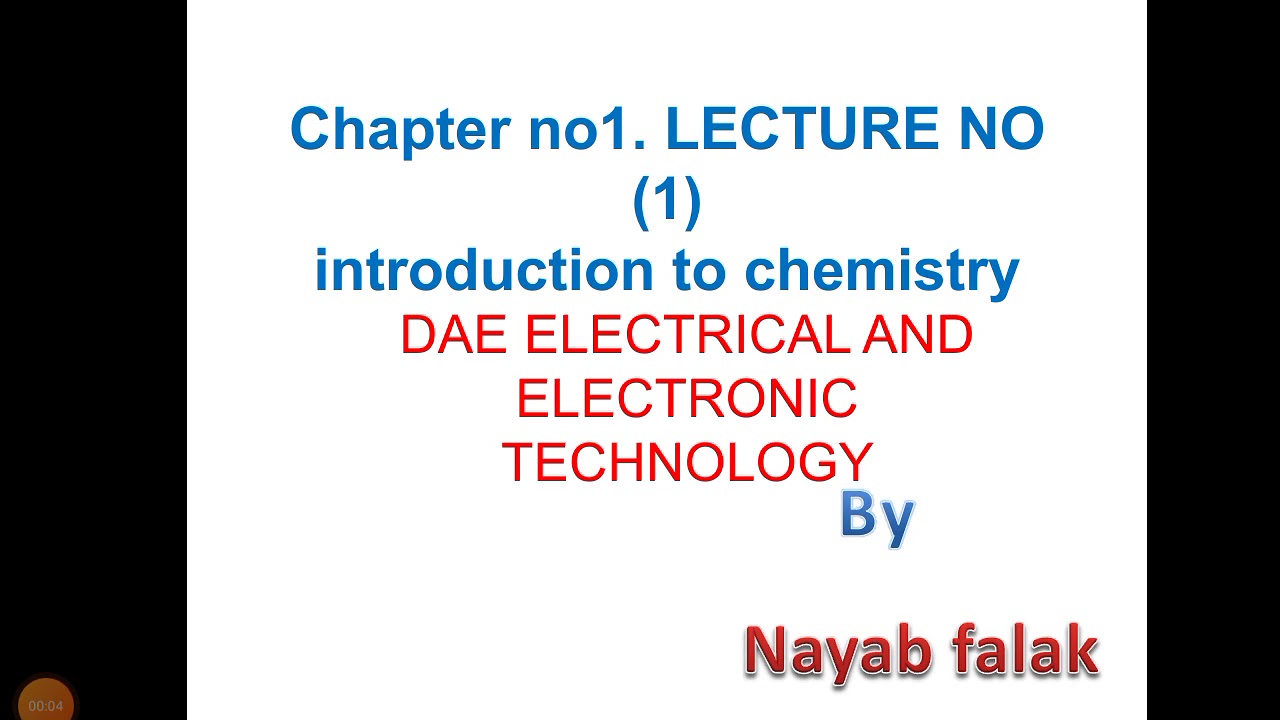DAE electrical and electronic technology. introduction of chemistry ...