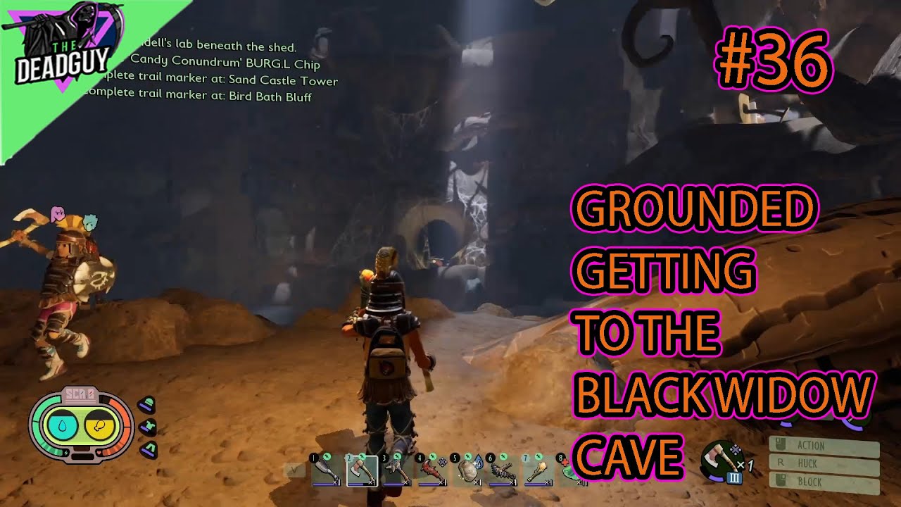 GROUNDED GETTING TO THE BLACK WIDOW CAVE #36 - YouTube