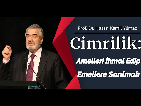 Cimrilik - Prof. Dr. Hasan Kamil Yılmaz