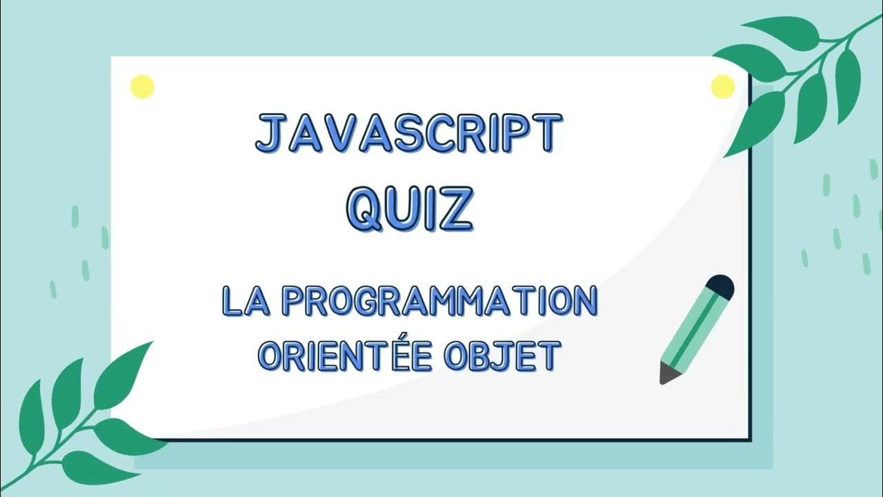 JavaScript Quiz sur la Programmation Orientée Objet #javascript - YouTube