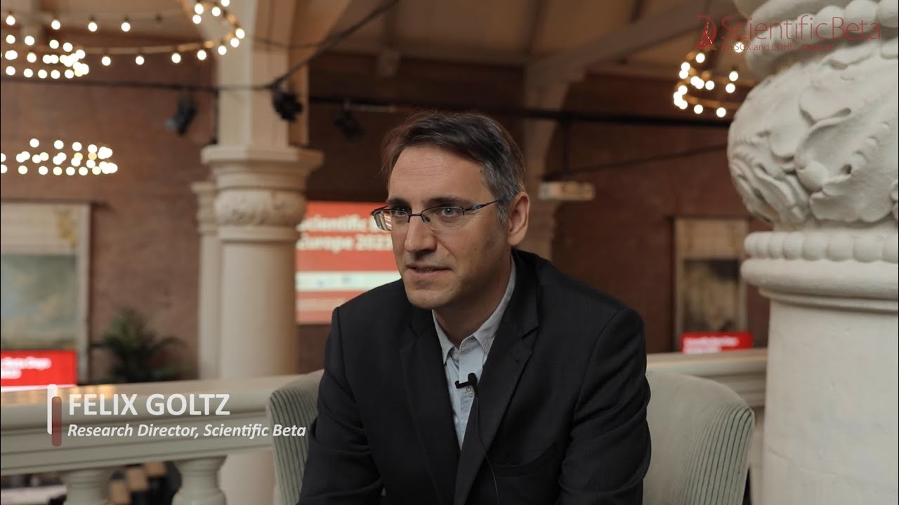 Interview with Felix Goltz, Research Director at Scientific Beta, on ...