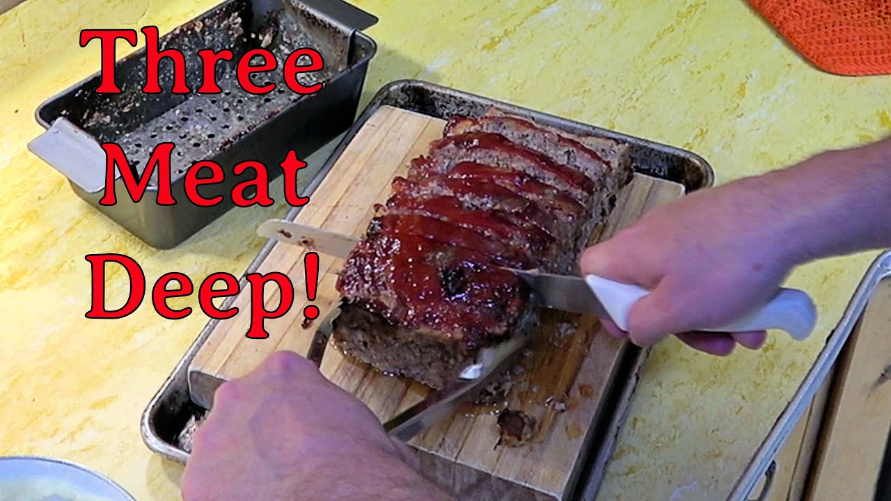 3 Meat Meatloaf - YouTube