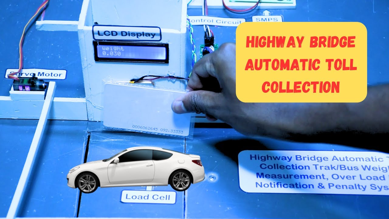 Highway Bridge Automatic Toll Collection || ZerOne Projects - YouTube