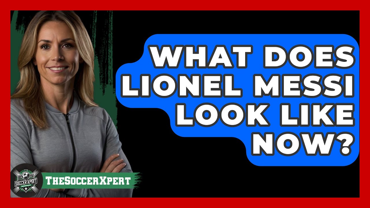 What does Lionel Messi look like now? - The Sport Xpert - YouTube