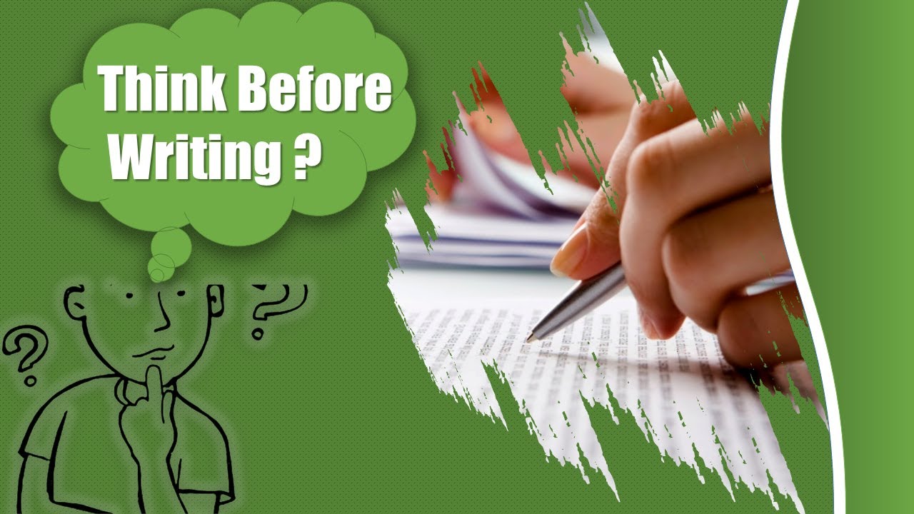 Think Before Writing - YouTube