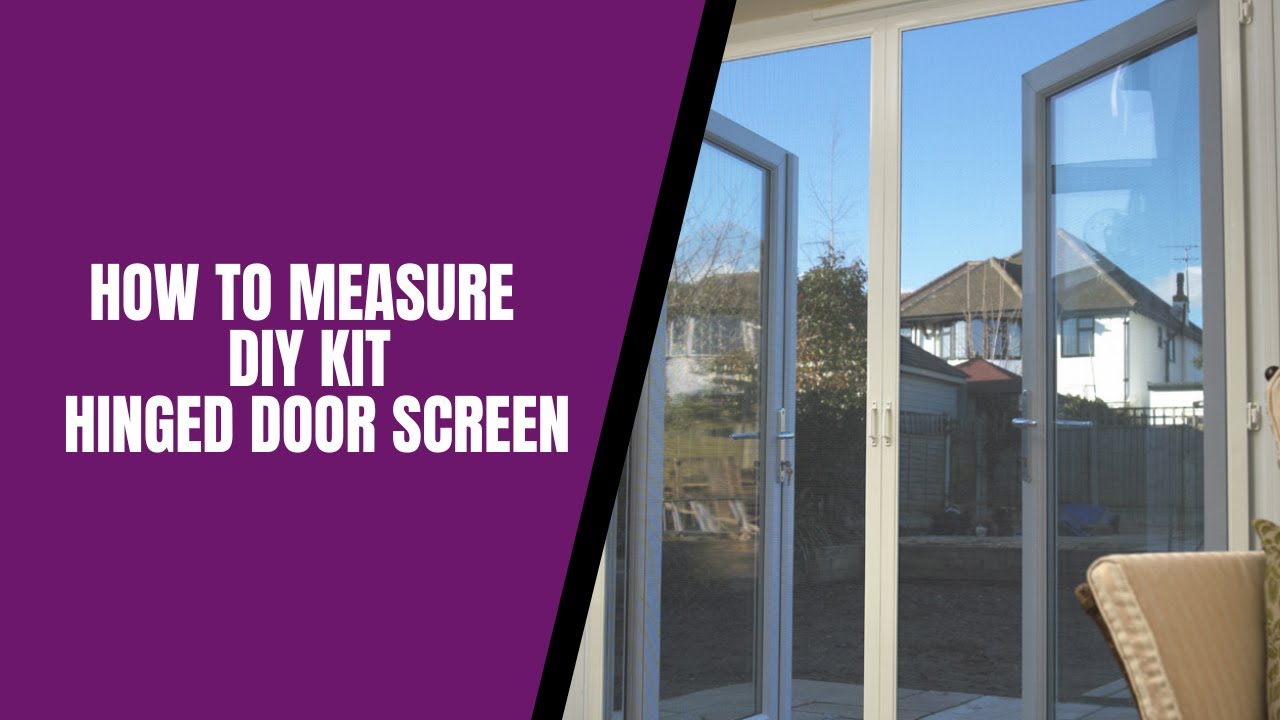 How to Measure - Hinged Door Screen DIY Kit - YouTube