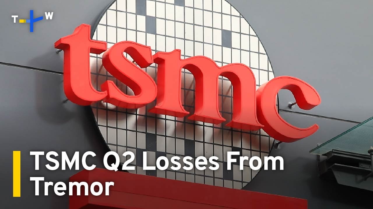 TSMC Estimates US$92M in Q2 Losses Due to Hualien Earthquake ...