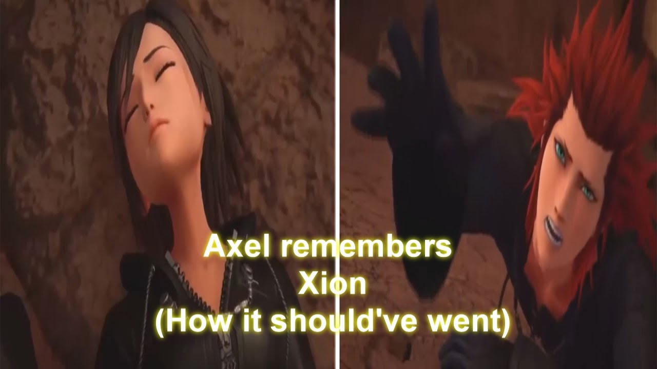 Kingdom Hearts 3 -Axel remembers Xion (how it shoud've went) - YouTube