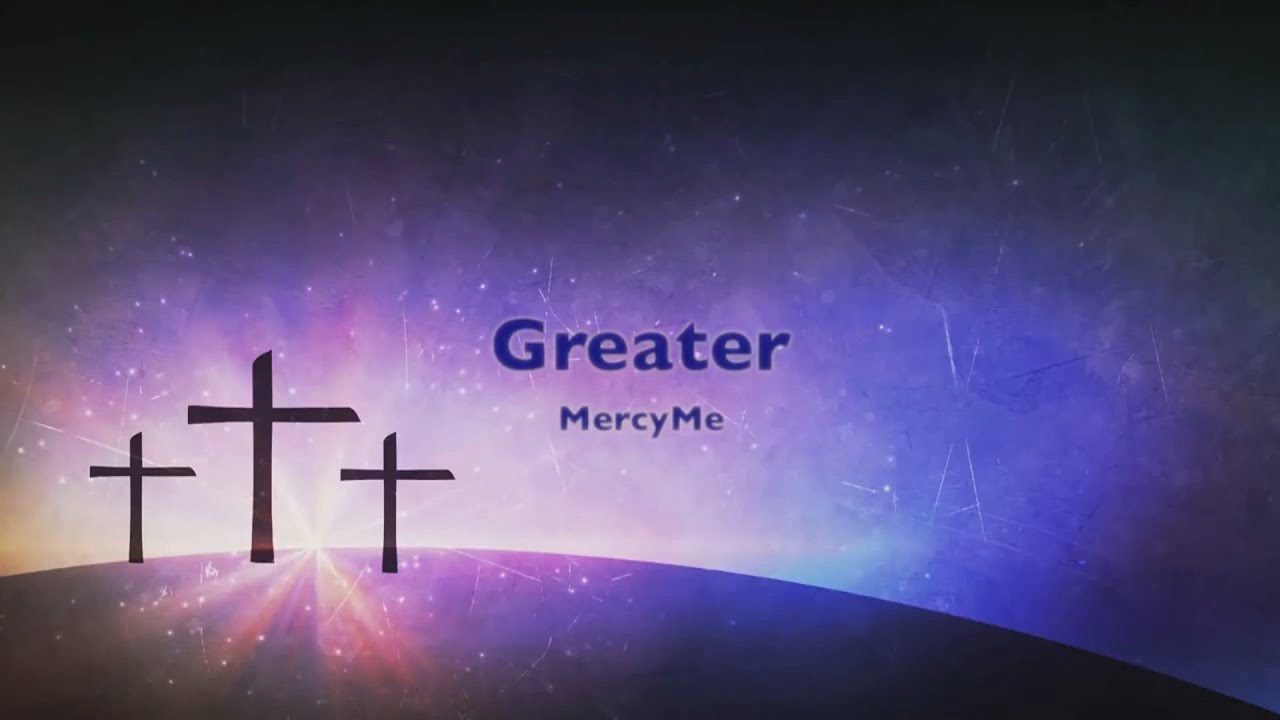 Greater - MercyMe ~ 1 Hour Lyrics - YouTube