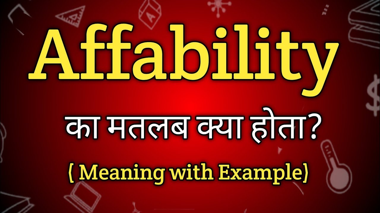 Affability Meaning in Hindi | Affability Ka Matlab kya Hota hai ...