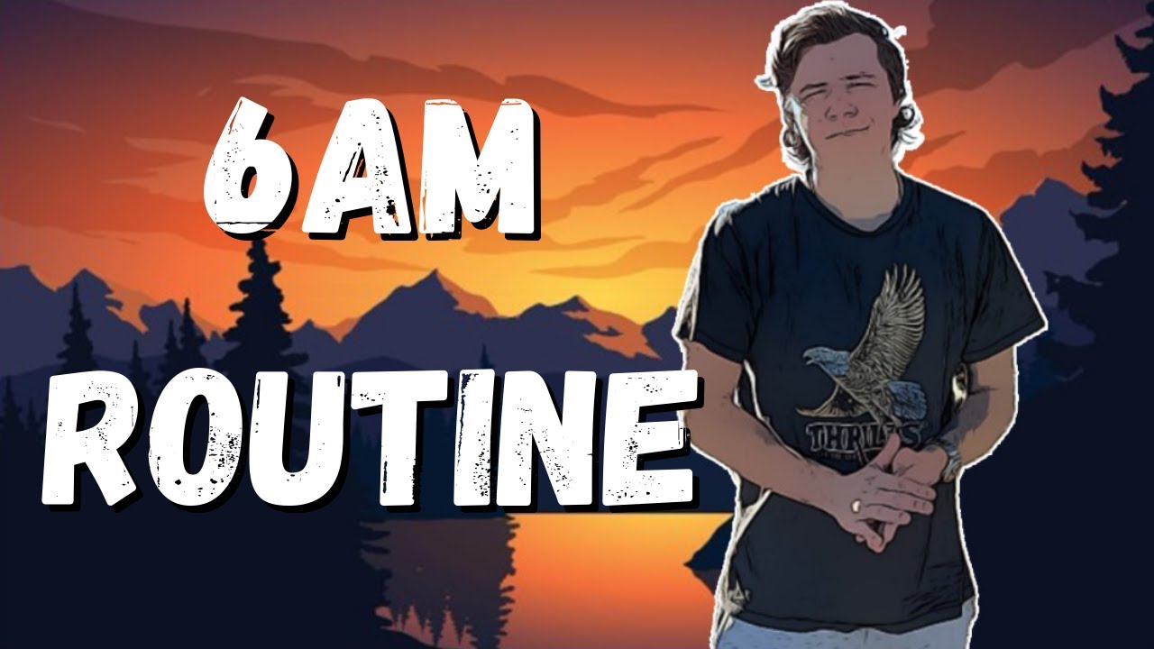 A Realistic 6AM Morning Routine For Self-Improvement - YouTube