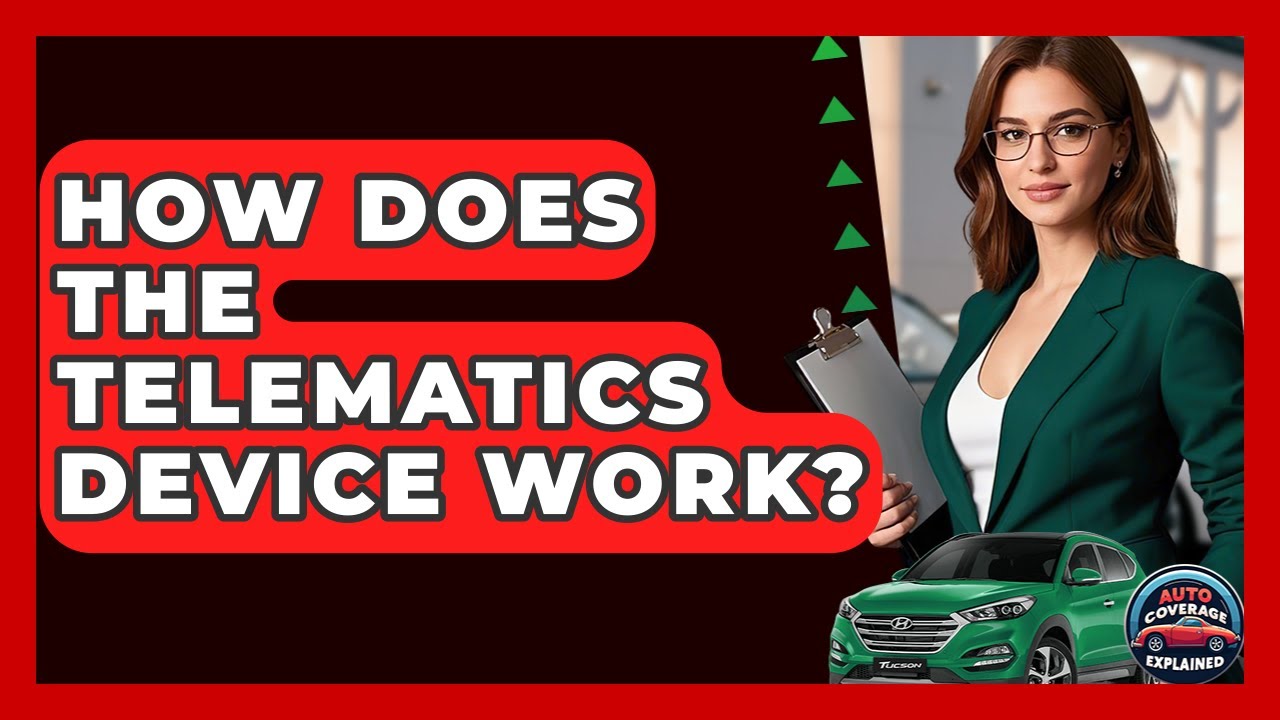 How Does The Telematics Device Work? - Auto Coverage Explained - YouTube