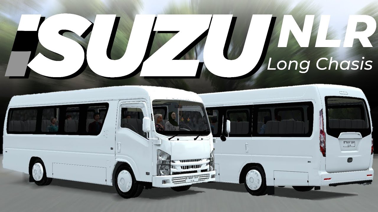 REVIEW MOD BUSSID ISUZU NLR 55 BLX MICROBUS LONG CHASIS ADI PUTRO $ALE ...