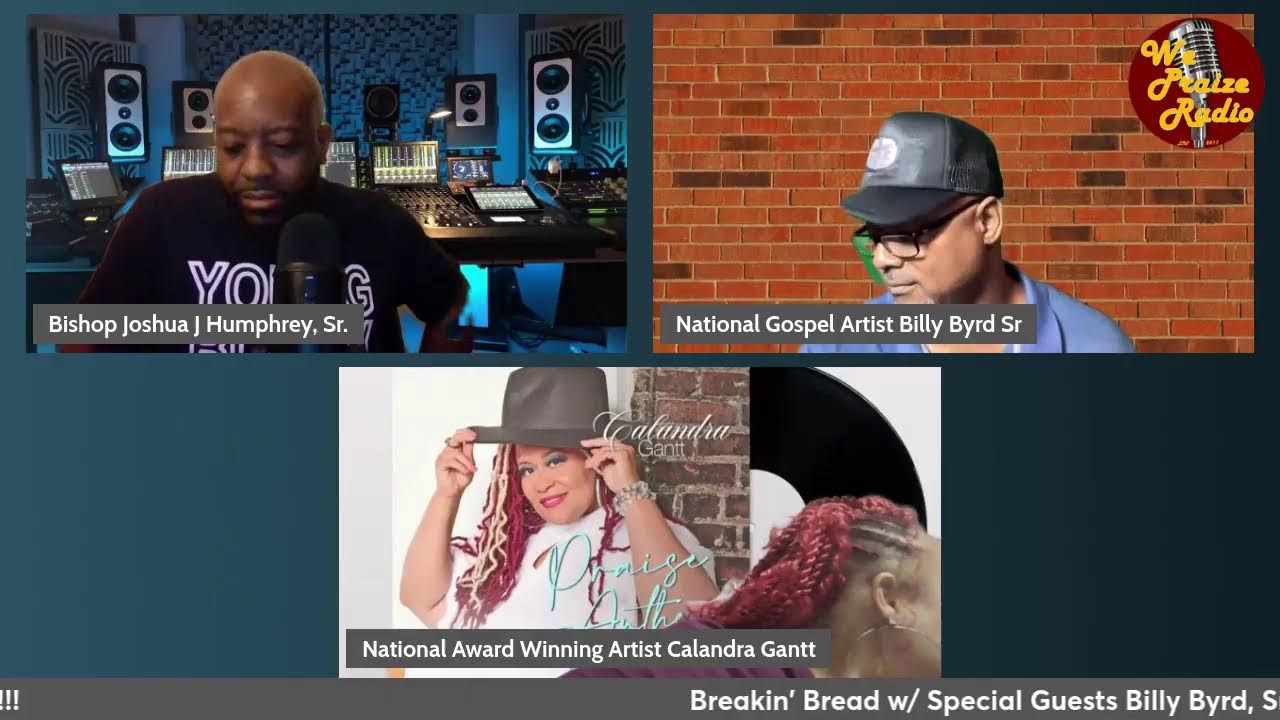 Breakin Bread w/ the Bishop -We Praize Radio - YouTube