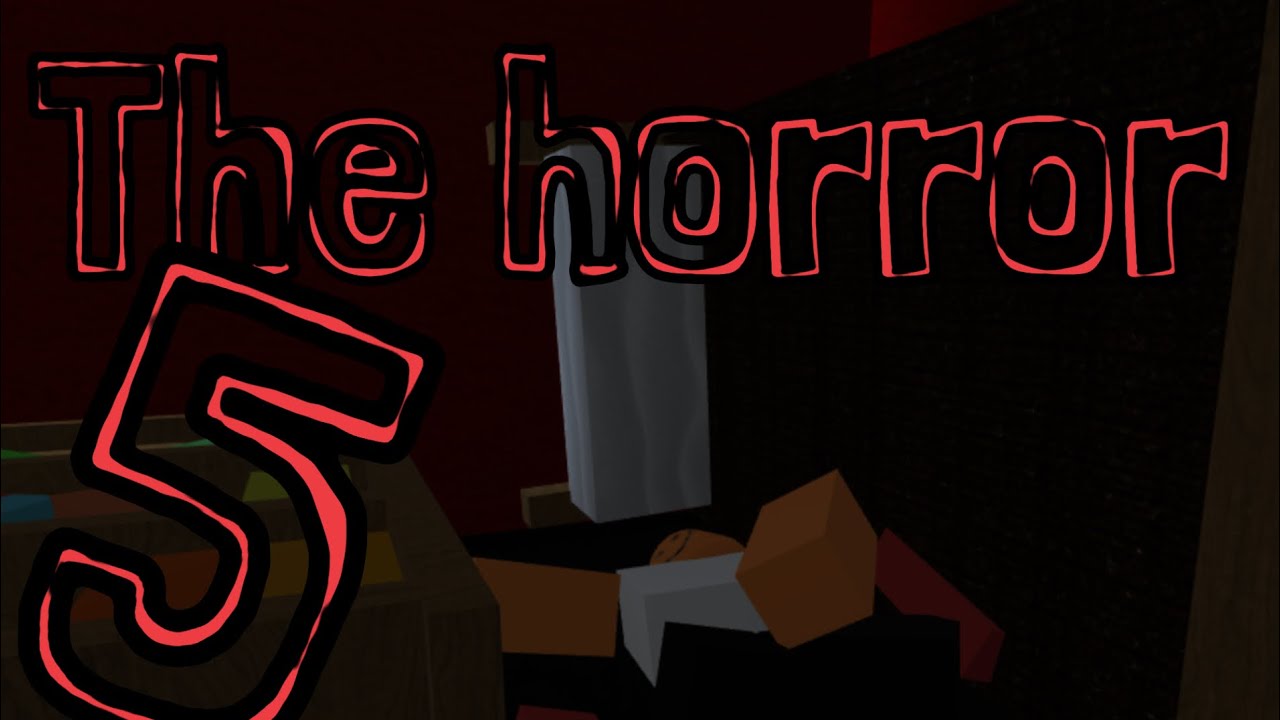 The Horror 5 sneak peek( FINALE ) - YouTube