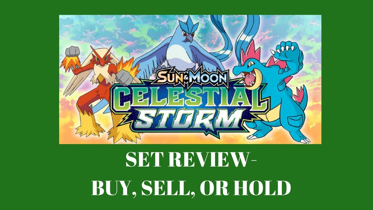 Celestial Storm Set Review - Buy, Sell, or Hold - Pokemon Trading Card ...
