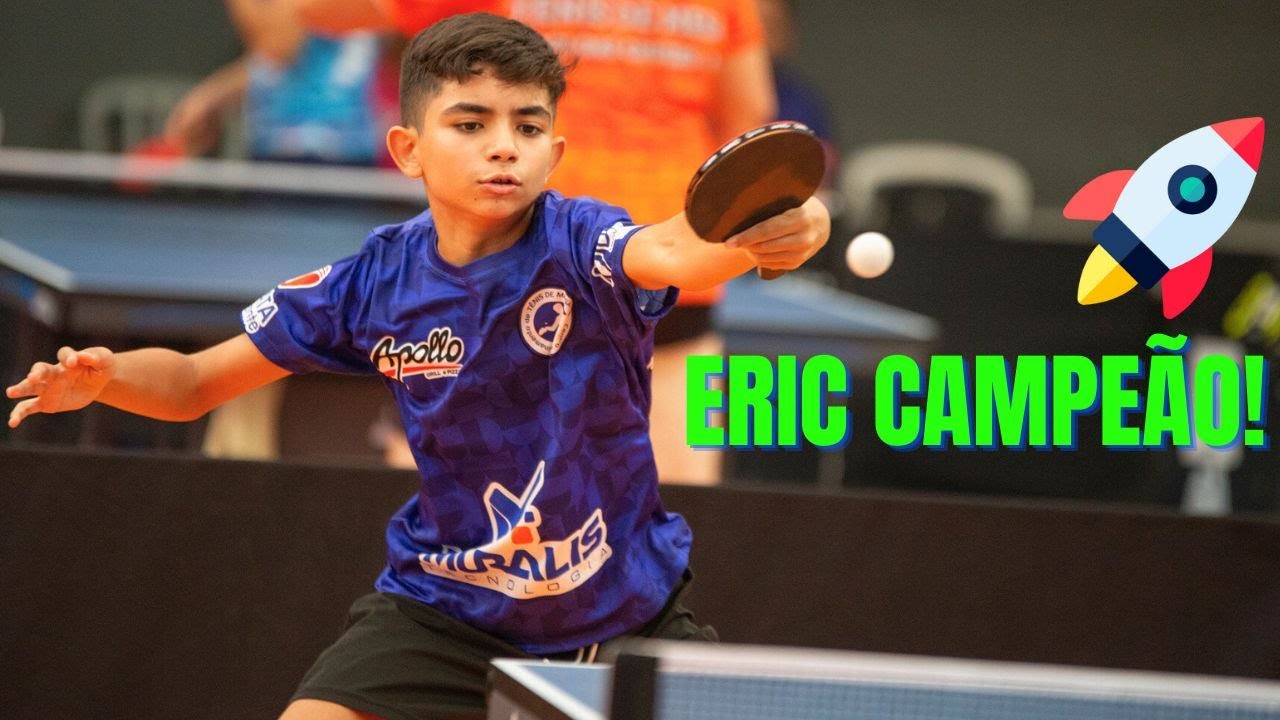 É CAMPEÃO! A EVOLUÇÃO CONSTANTE DE ERIC NO TÊNIS DE MESA! 🚀 - YouTube