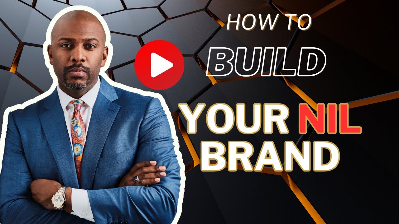 How To Build Your NIL Brand - YouTube
