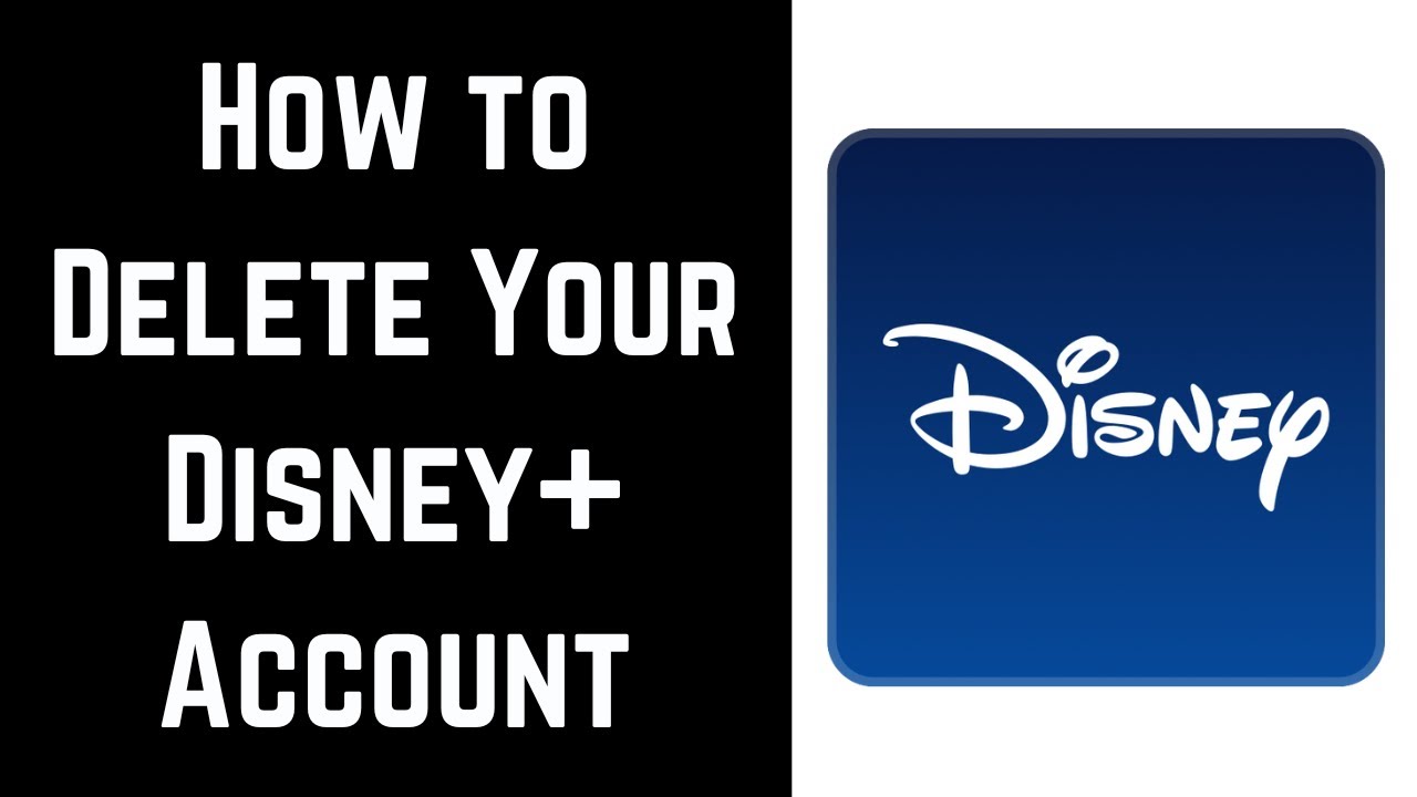 How To Delete Disney Plus Account YouTube how-to-delete-disney-plus-account-youtube