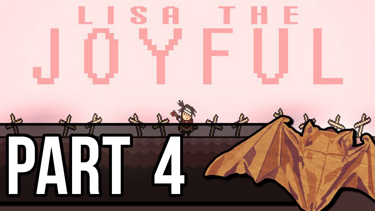 LISA the Joyful playthrough pt.4 - YouTube