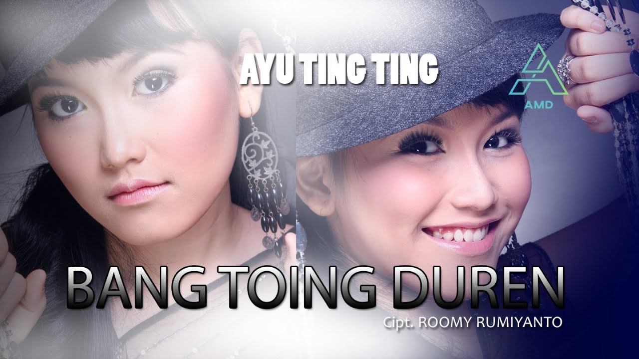 Ayu Ting Ting - Bang Toing Duren - Official Lyric Video - YouTube