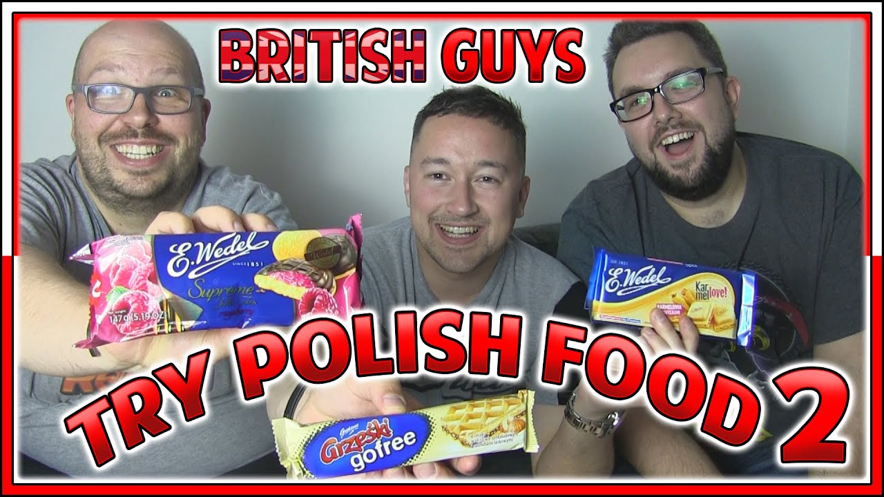 British Guys Try Polish Food 2 - YouTube