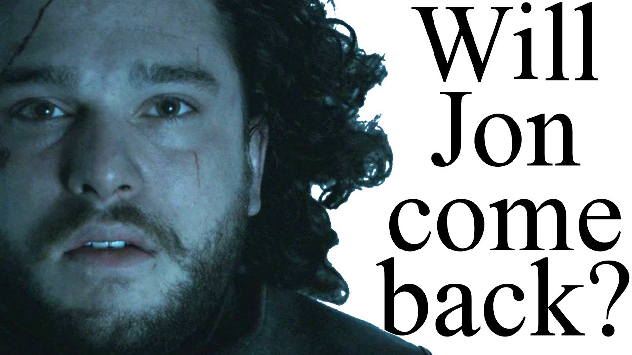 Will Jon Snow return? - YouTube