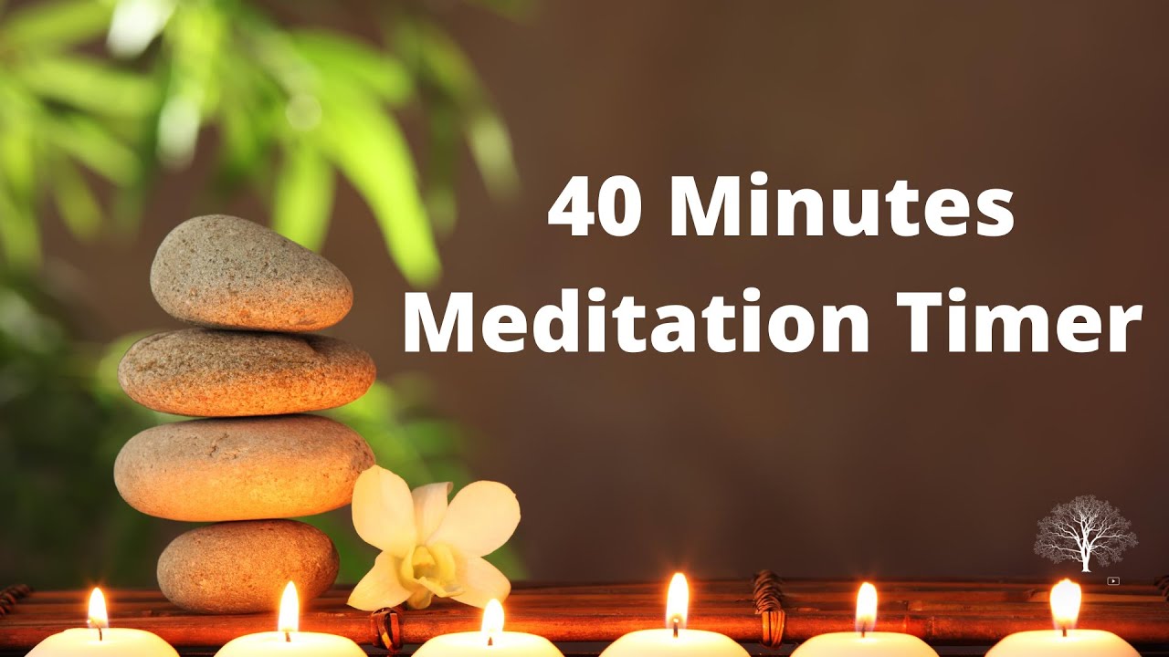 meditation timer - 40 minutes - YouTube