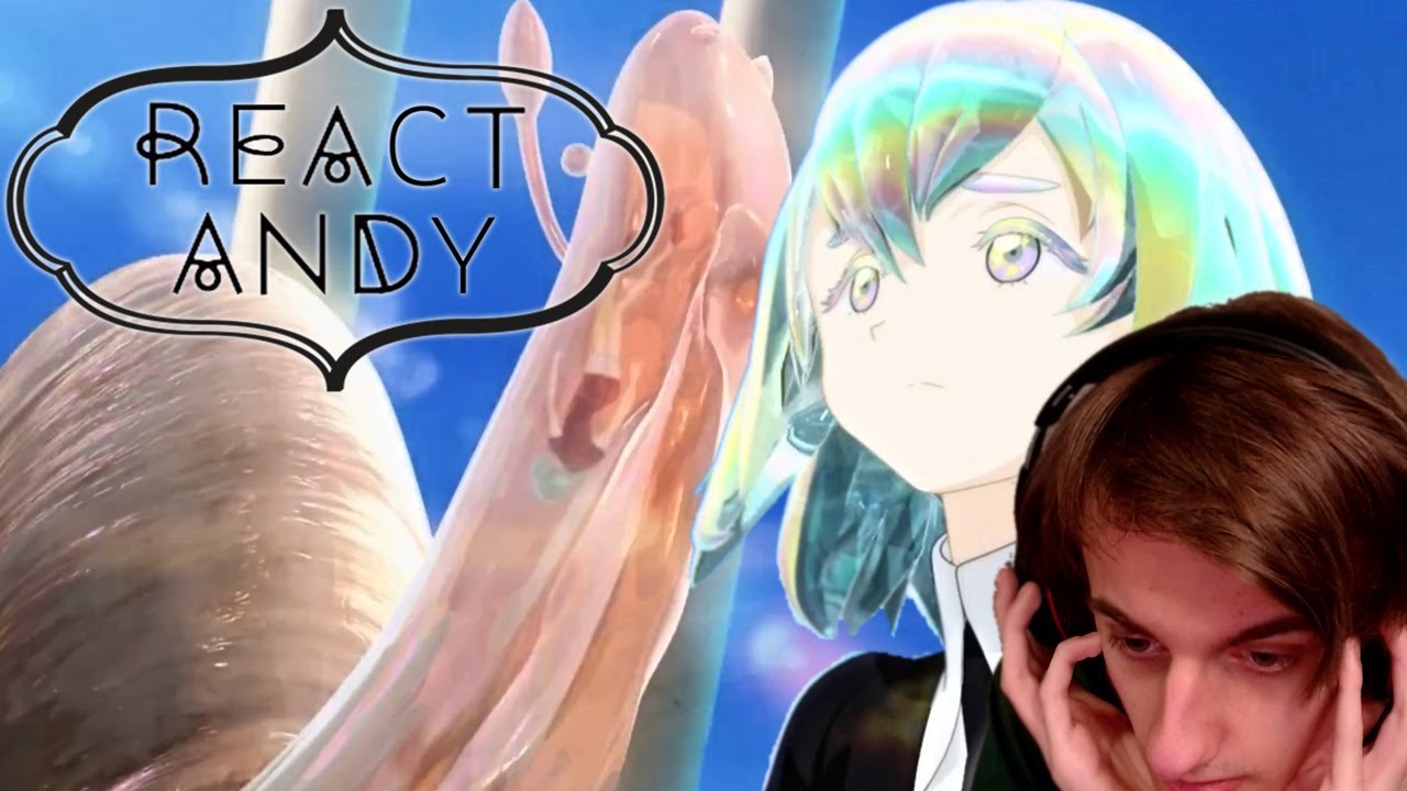 React Andy: Land of the Lustrous Episode 2. Mucous Moment - YouTube