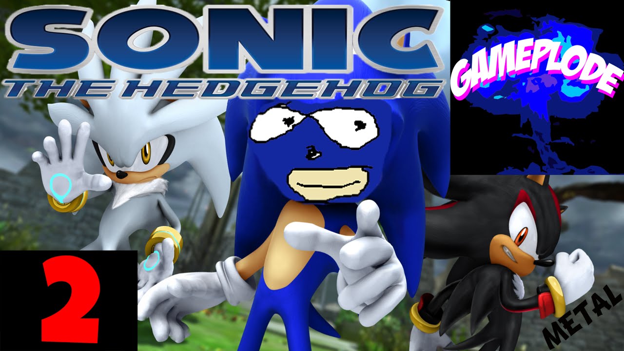 Sonic 06 PART 2: *pbtpbtpbt* GaemPldoe | GuestPlode - YouTube