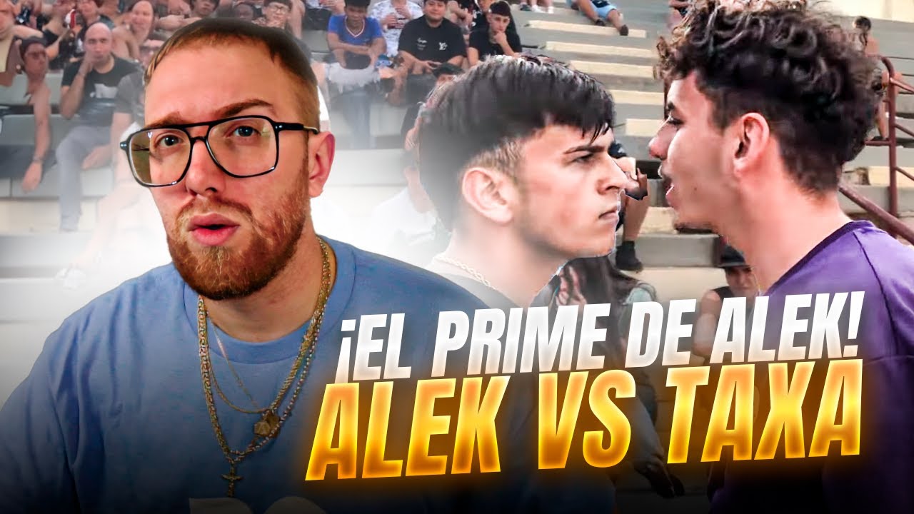 ¡ALEK ESTÁ EN SU PRIME! | ALEK VS TAXA GENERAL RAP VLC - YouTube